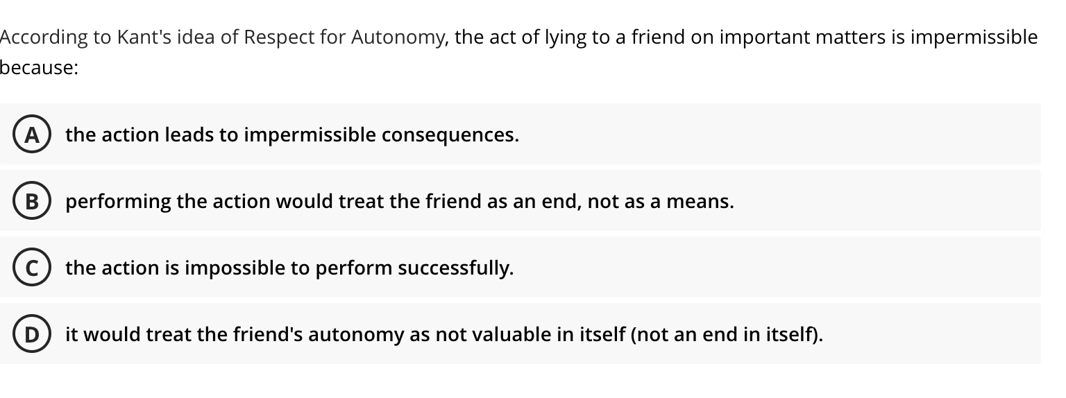 Solved According to Kant's idea of Respect for Autonomy, the | Chegg.com