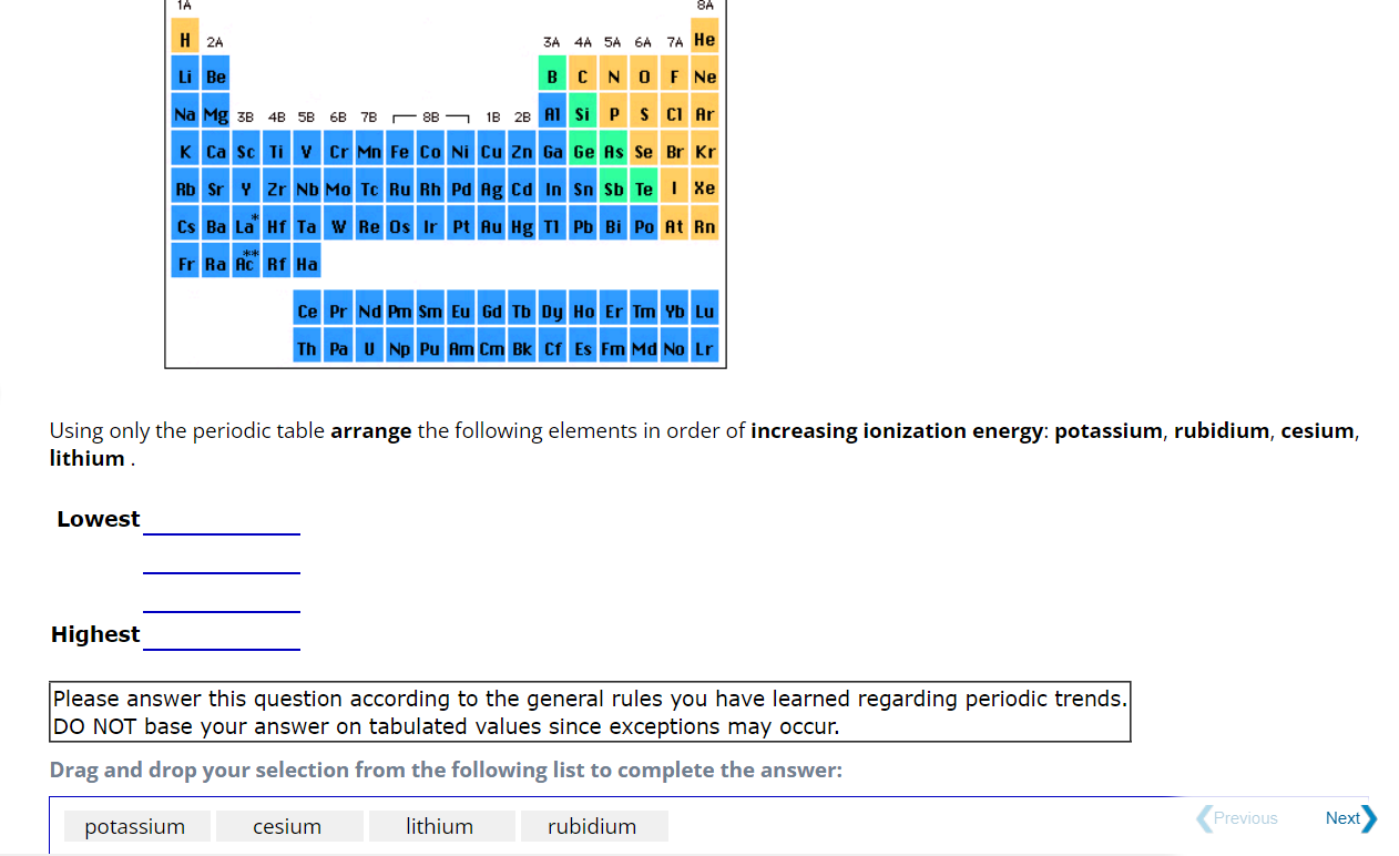 Solved Using only the periodic table arrange the following | Chegg.com