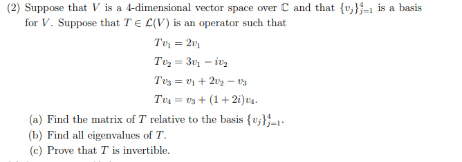 Solved Suppose that V is a 4 -dimensional vector space over | Chegg.com