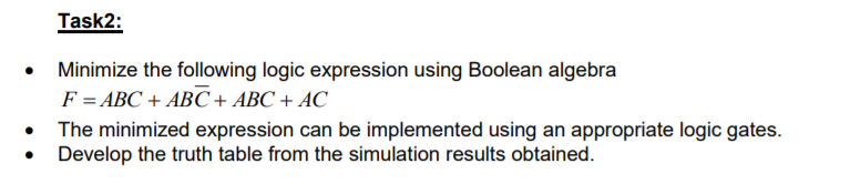 Solved Task2: Minimize the following logic expression using | Chegg.com