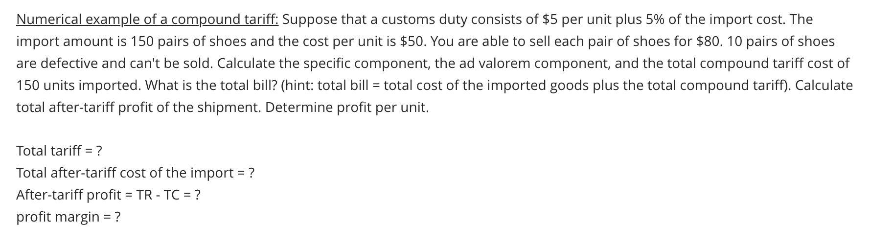 Solved Numerical example of a compound tariff: Suppose that | Chegg.com
