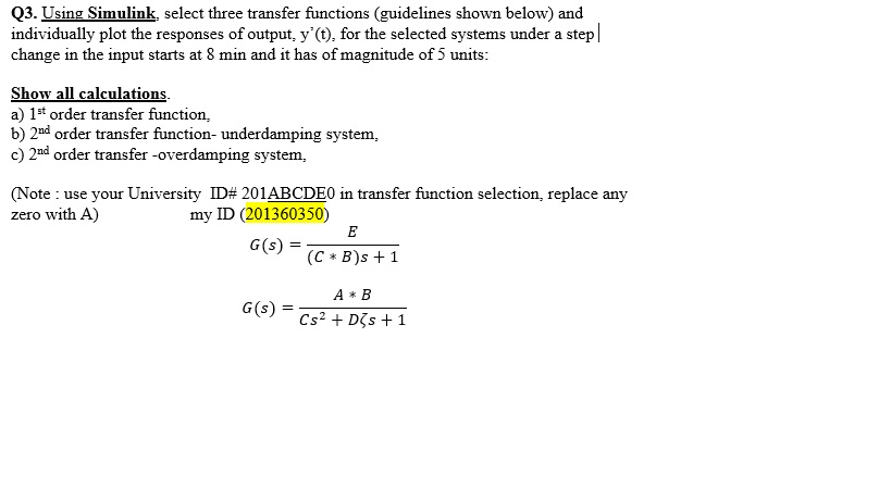Solved Q3. Using Simulink, select three transfer functions | Chegg.com