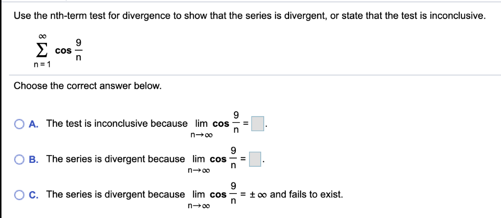 Solved Use the nth-term test for divergence to show that the | Chegg.com