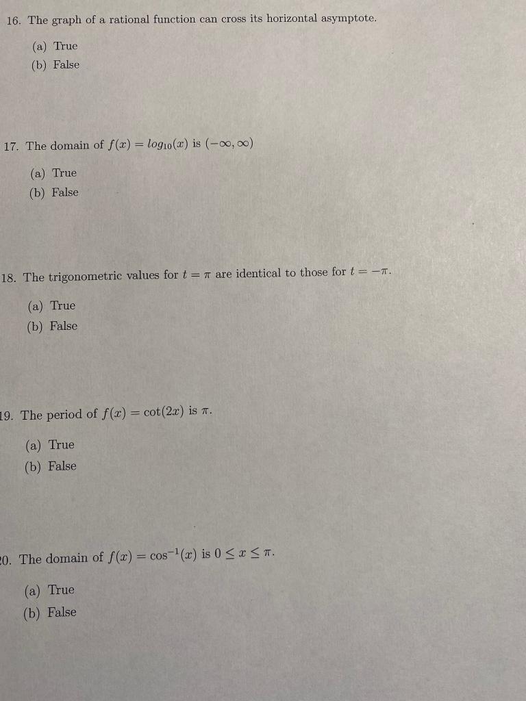 Solved 16. The graph of a rational function can cross its | Chegg.com