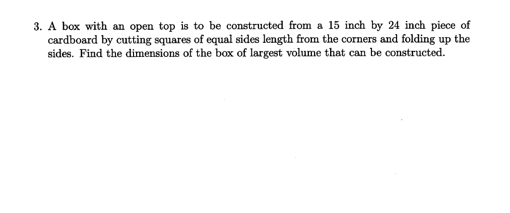 Solved 3. A box with an open top is to be constructed from a | Chegg.com