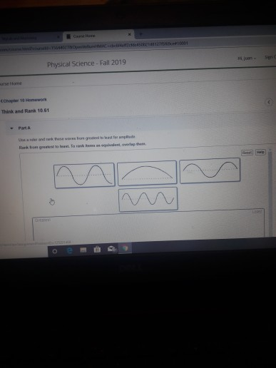 Physical Science-Fall 2019 esetomt Chapter 10 | Chegg.com