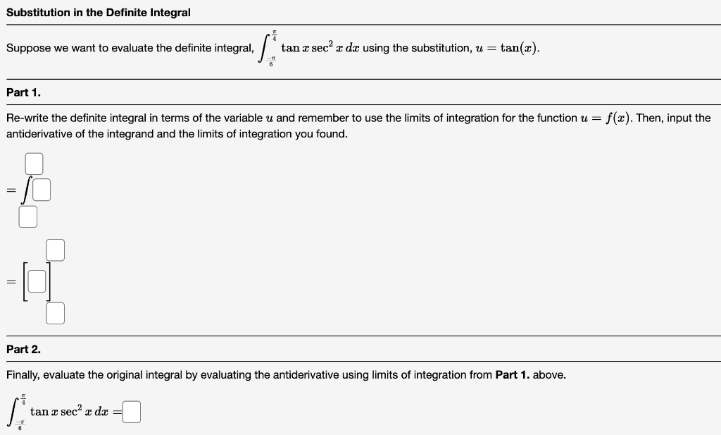 Solved Substitution in the Definite Integral 1. tan x sec² x | Chegg.com