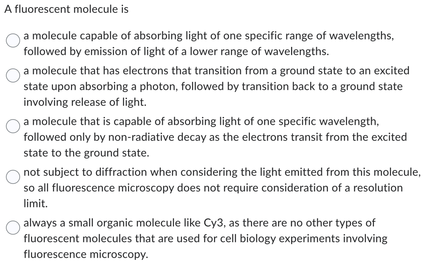 Solved A fluorescent molecule isa molecule capable of | Chegg.com