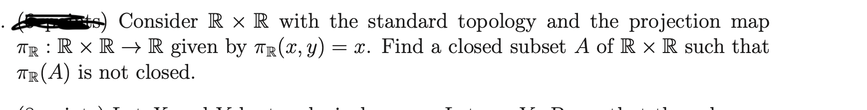 Solved Consider R×R ﻿with the standard topology and the | Chegg.com