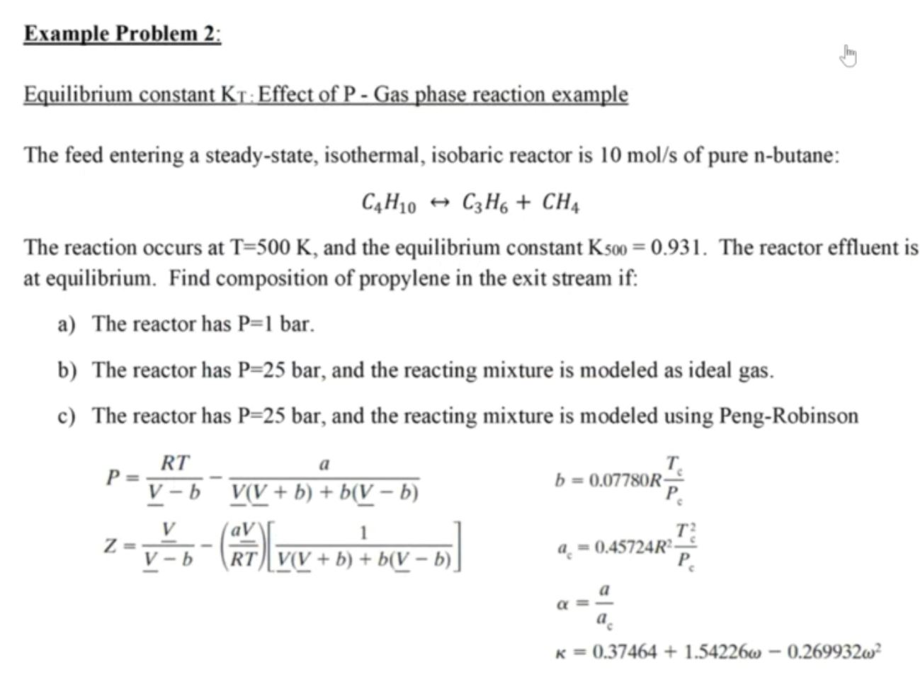 . For the thermal cracking of butane to form | Chegg.com