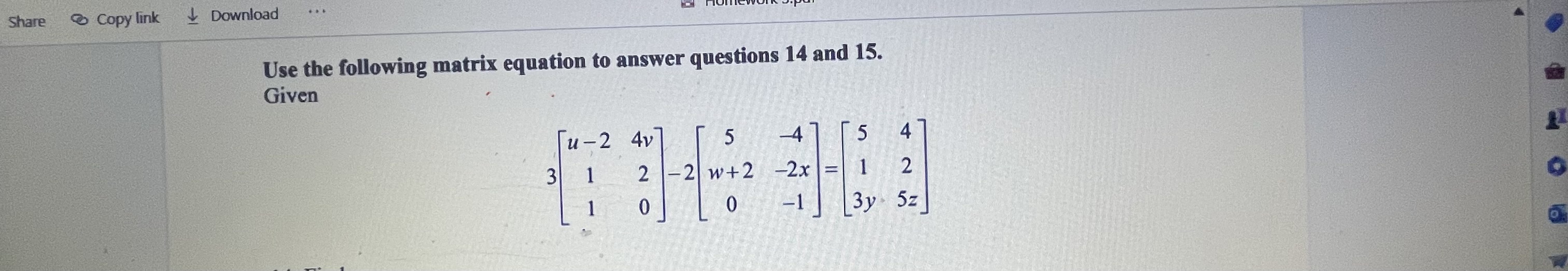 Solved Use the following matrix equation to answer questions | Chegg.com