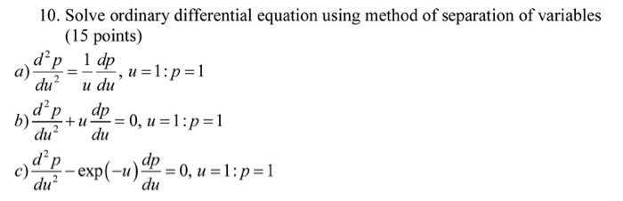 Solved 10. Solve ordinary differential equation using method | Chegg.com