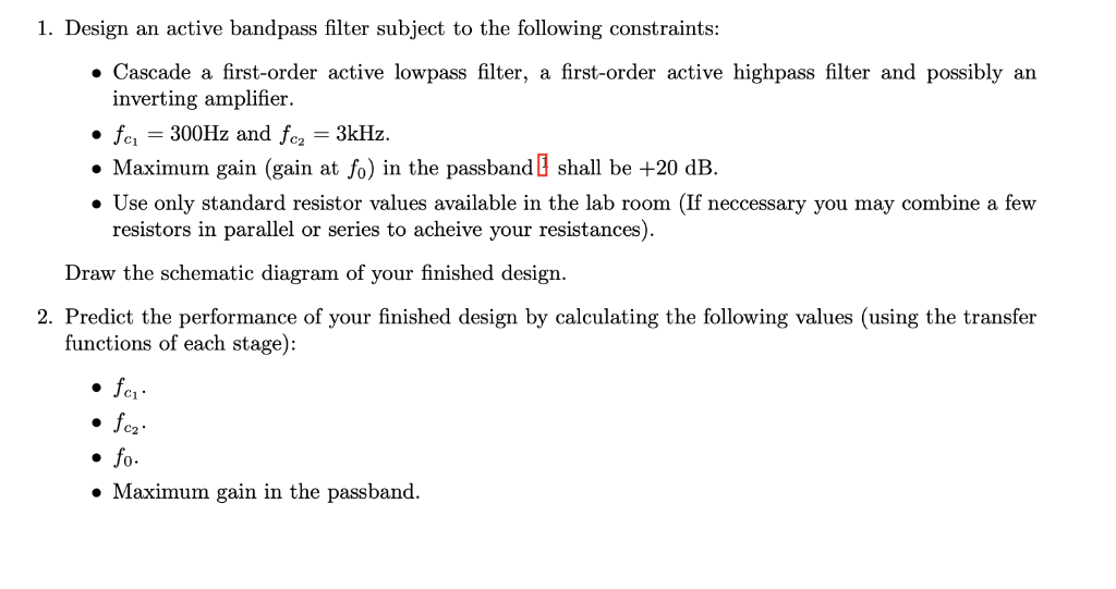 Solved 1. Design an active bandpass filter subject to the | Chegg.com