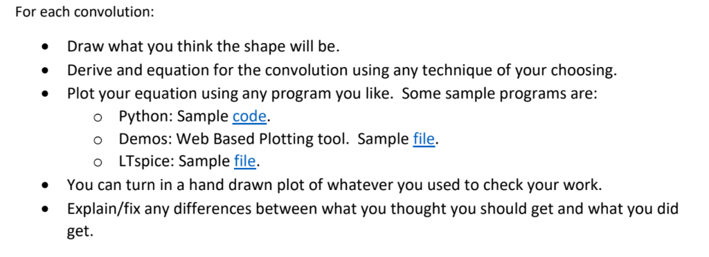 Solved For Each Convolution Draw What You Think The Shape 