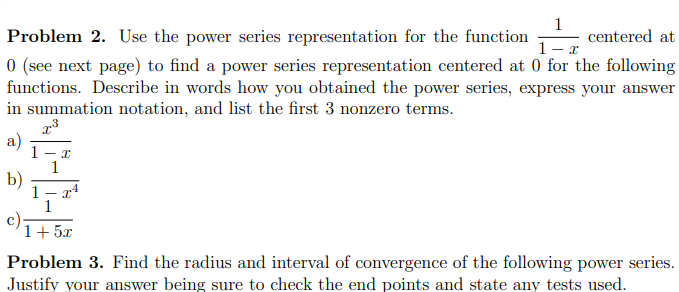 Solved 1 Problem 2. Use the power series representation for | Chegg.com