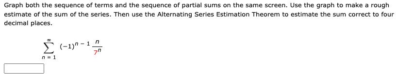 Solved Graph both the sequence of terms and the sequence of | Chegg.com