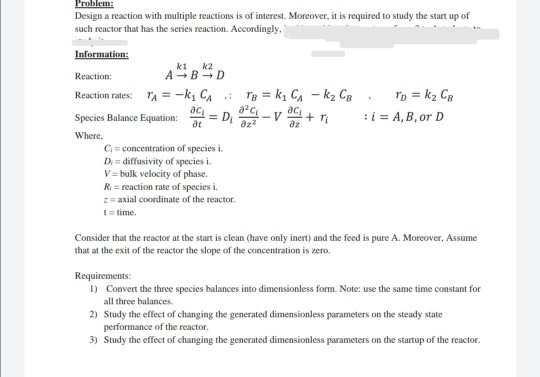 Problem: Design a reaction with multiple reactions is | Chegg.com