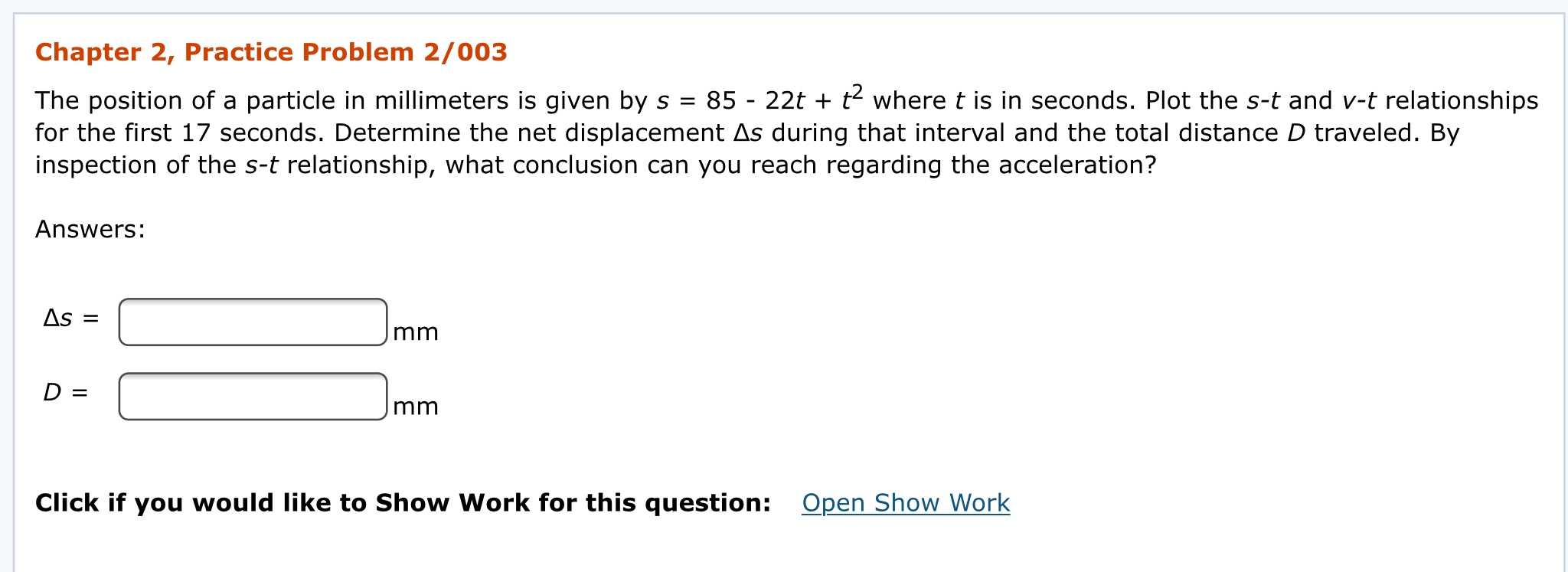 Solved Chapter 2, Practice Problem 2/003 The position of a | Chegg.com