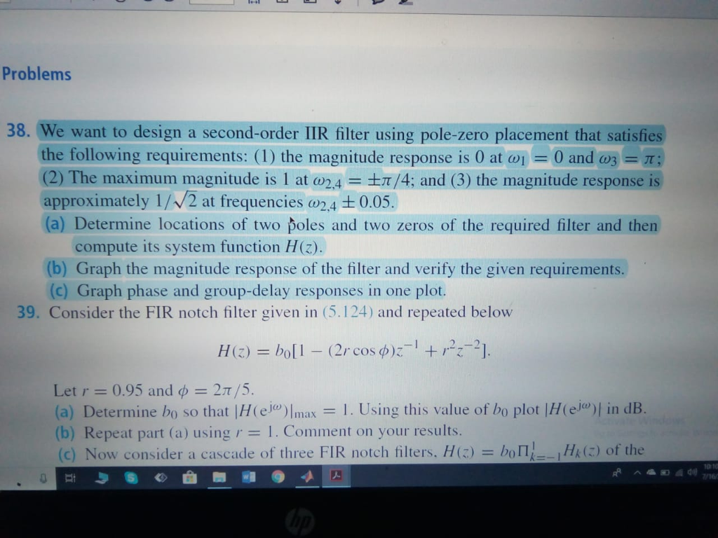 Solved Problems 38. We want to design a second-order IIR | Chegg.com