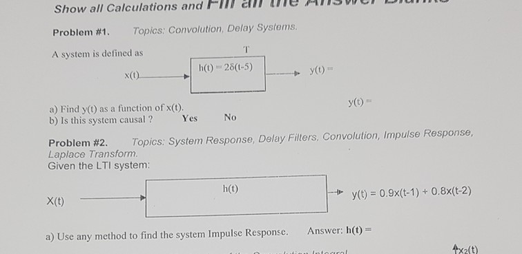 Solved and FI) en e 0nS WC Show all Calculations Problem #1. | Chegg.com