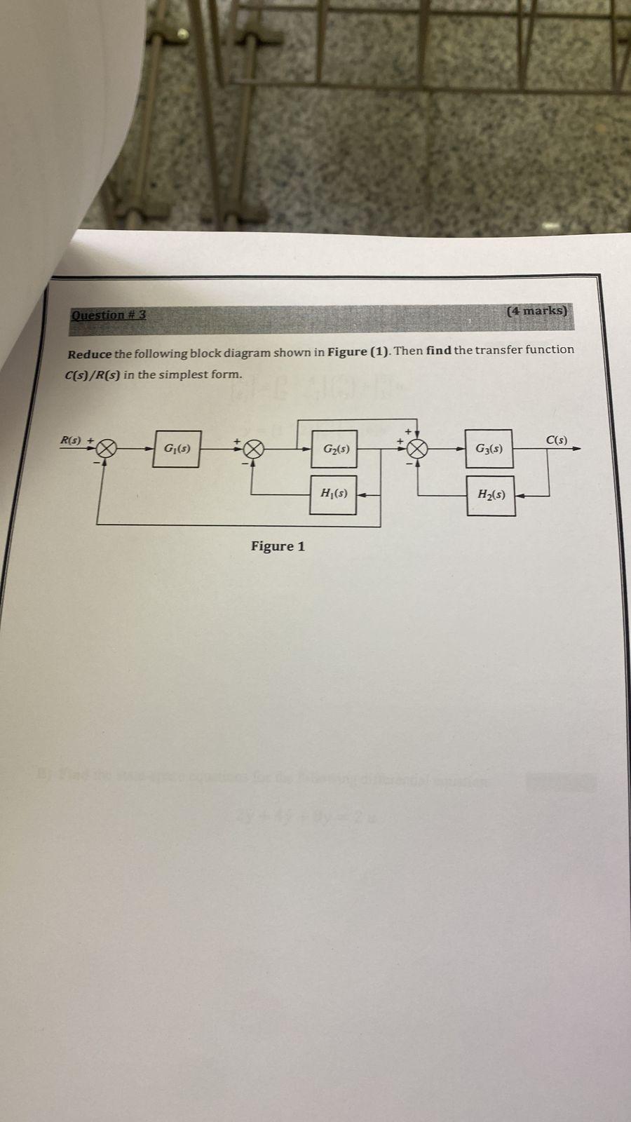 Solved Question # 3 (4 marks) Reduce the following block | Chegg.com