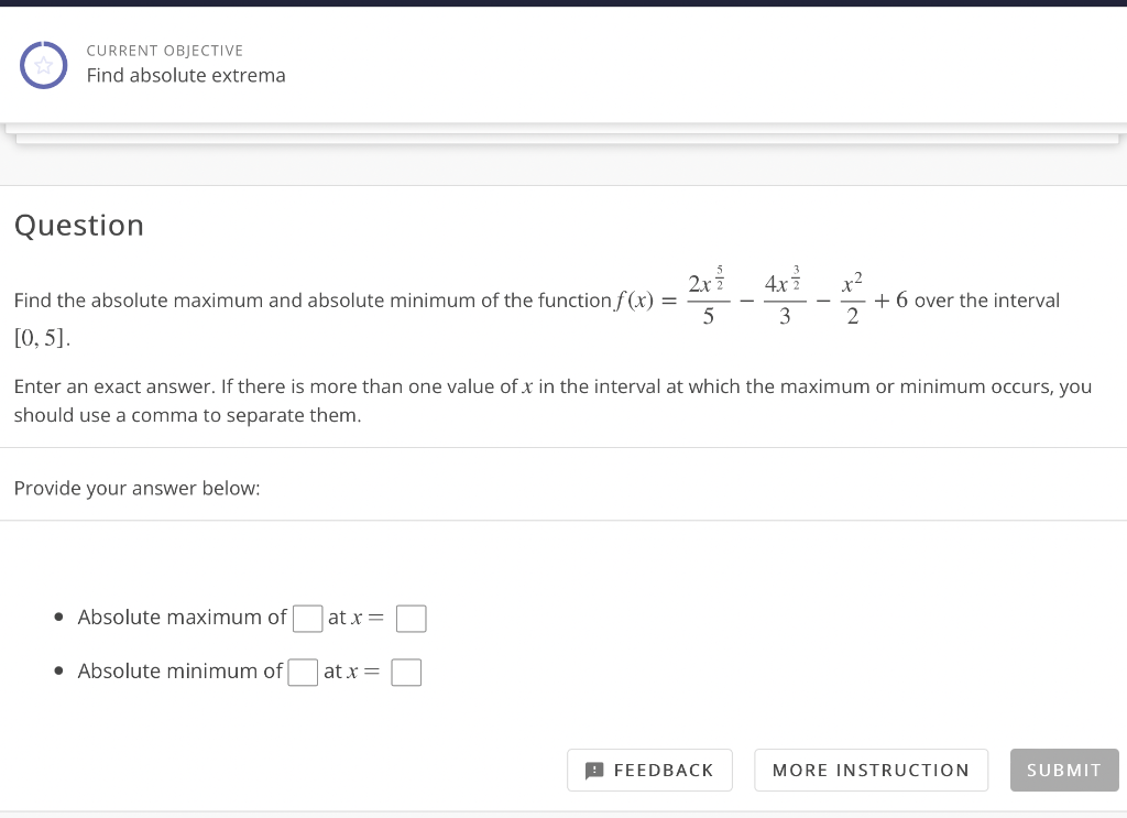 Solved CURRENT OBJECTIVE Find absolute extrema Question Find | Chegg.com