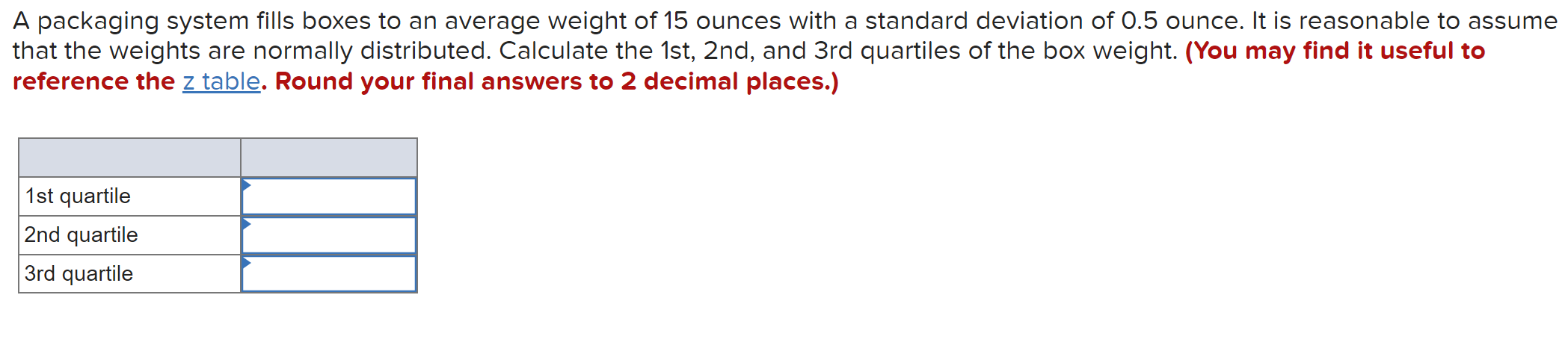 Solved A packaging system fills boxes to an average weight | Chegg.com