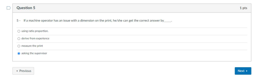 Solved 5. If a machine operator has an issue with a | Chegg.com