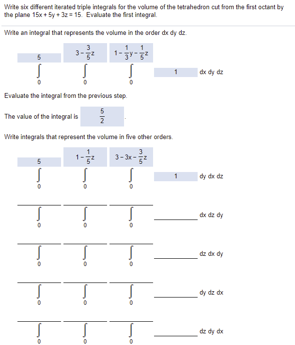 Solved Write six different iterated triple integrals for the | Chegg.com
