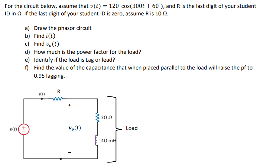 Solved For the circuit below, assume that v(t) = 120 | Chegg.com