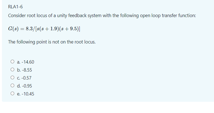 Solved RLA1-6 Consider root locus of a unity feedback system | Chegg.com