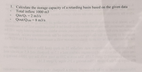 1. Calculate the storage capacity of a retarding | Chegg.com