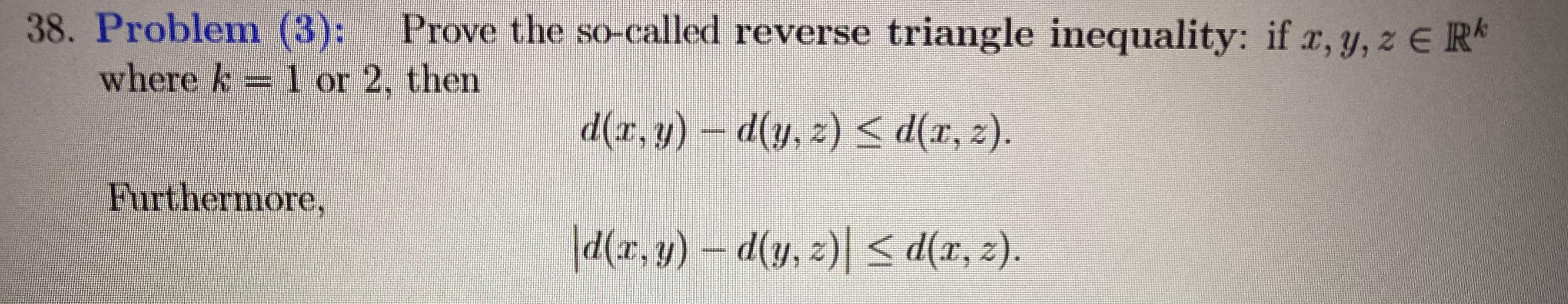 Solved 38. Problem (3): Prove the so-called reverse triangle | Chegg.com