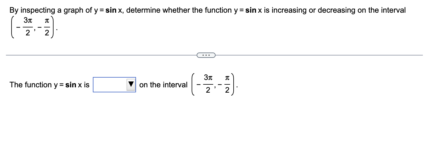 Solved By Inspecting A Graph Of Y Sinx Determine Whether