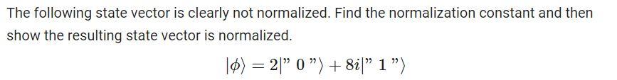 Solved Create a state vector representing the state below: 1 | Chegg.com