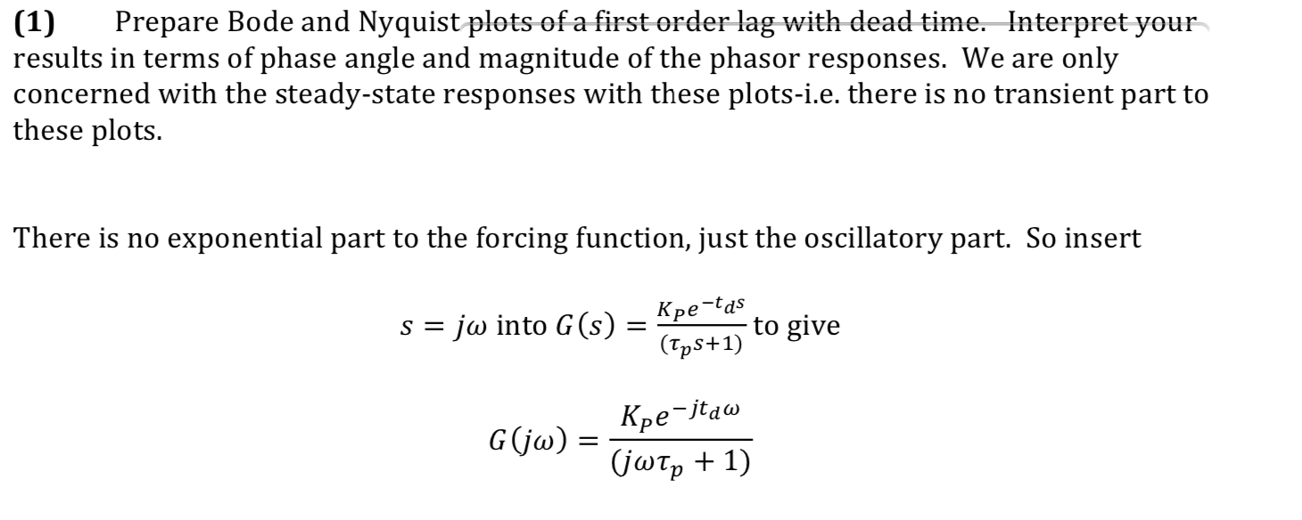 (1) Prepare Bode and Nyquist plots of a first order | Chegg.com