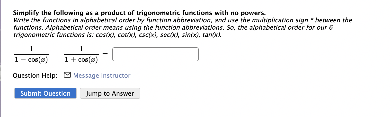 Solved Simplify the following as a product of trigonometric | Chegg.com