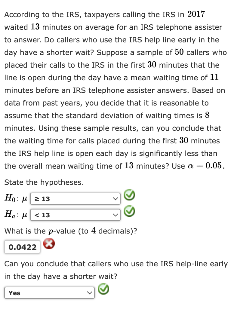 Solved According to the IRS, taxpayers calling the IRS in | Chegg.com