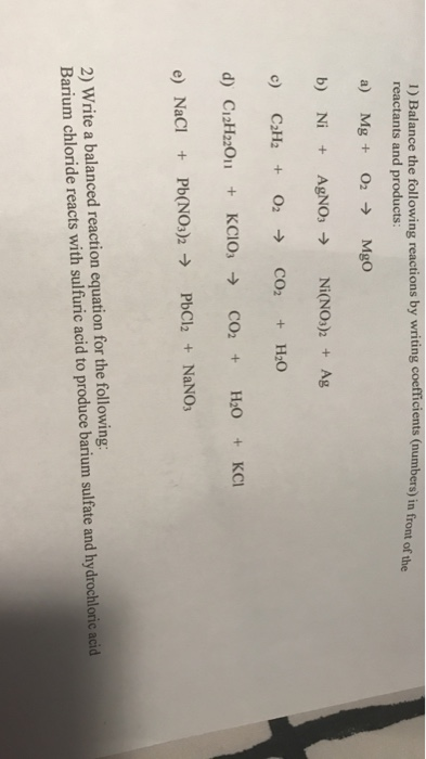 Solved 1) Balance the following reactions by writing | Chegg.com