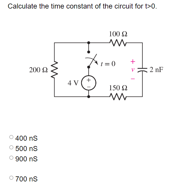 Solved Calculate the time constant of the circuit for t>0. | Chegg.com