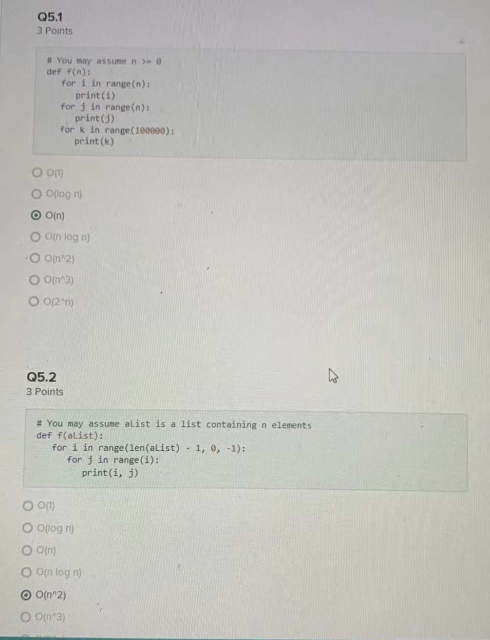 Solved Q5.1 3 Points # You may assumen > 0 def f(n): for i | Chegg.com