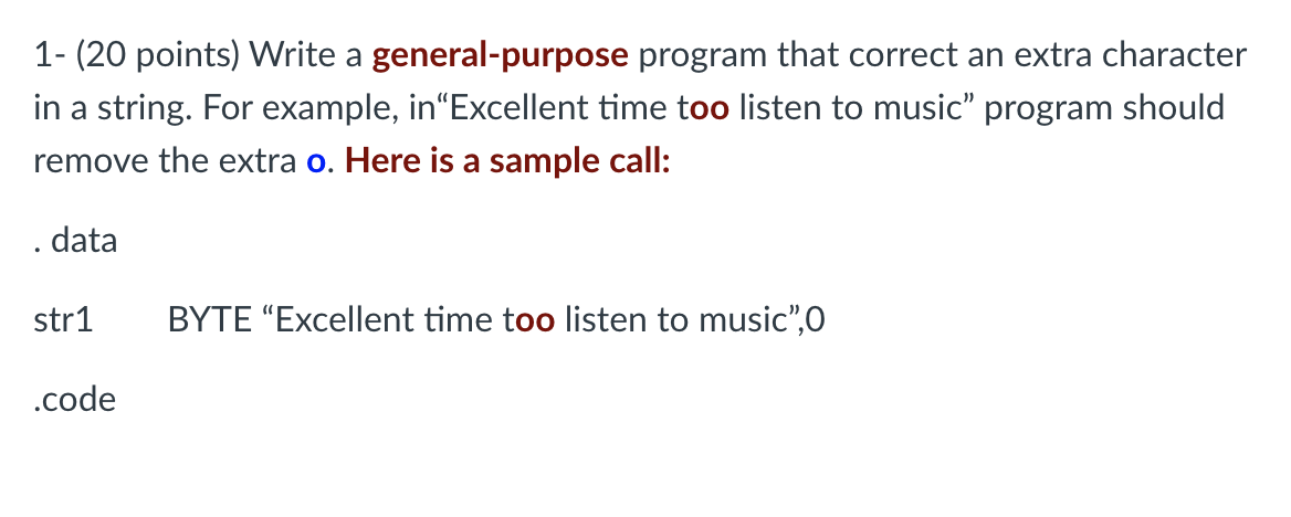 Solved 1- (20 points) Write a general-purpose program that | Chegg.com