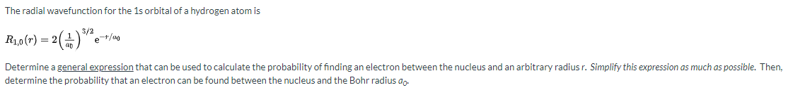 Solved The radial wavefunction for the 1s orbital of a | Chegg.com