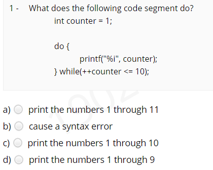 Solved 1 - What does the following code segment do? int | Chegg.com