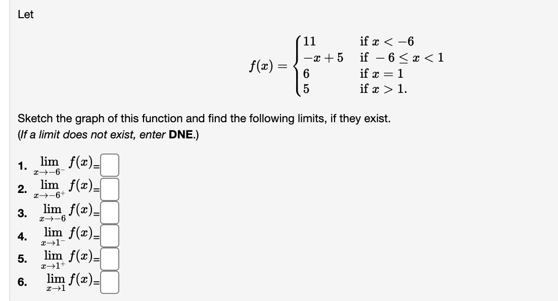 Solved Let f(x) = = 11 -X + 5 6 5 if x Solved Let f(x) = = 11 -X + 5 6 5 if x