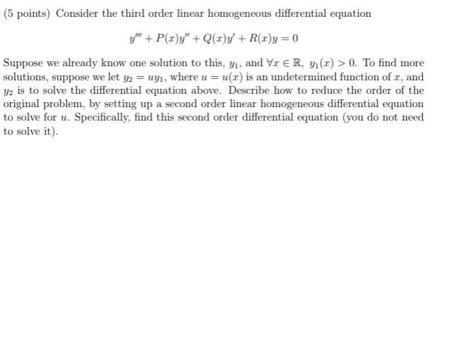Solved (5 points) Consider the third order linear | Chegg.com