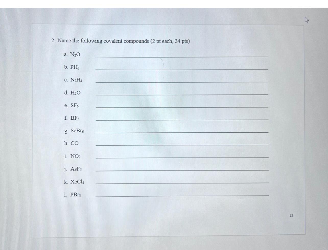 Solved 2. Name the following covalent compounds ( 2 pt each, | Chegg.com