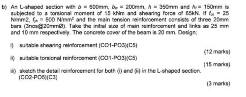 Solved b) An L-shaped section with b=600 mm,bw=200 mm,h=350 | Chegg.com