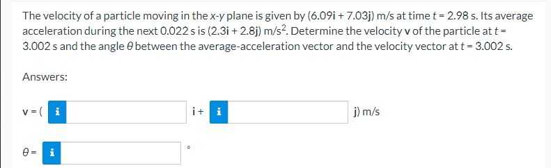 Solved The velocity of a particle moving in the x−y plane is | Chegg.com