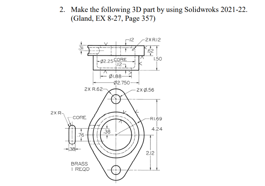 2. Make the following 3D part by using Solidwroks | Chegg.com